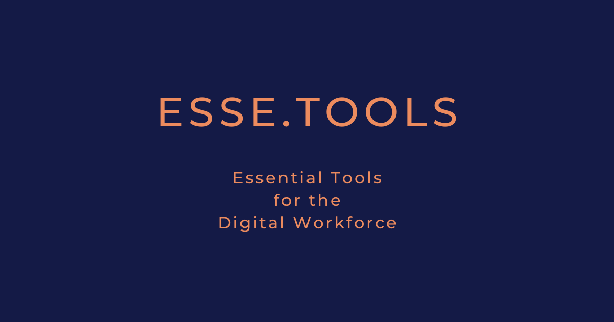 Essential Tools for the Digital Workforce